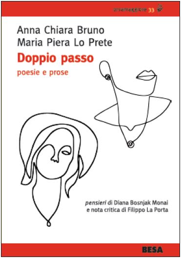 Nota di lettura su “Doppio passo” di Anna Chiara Bruno, Maria Piera Lo ...